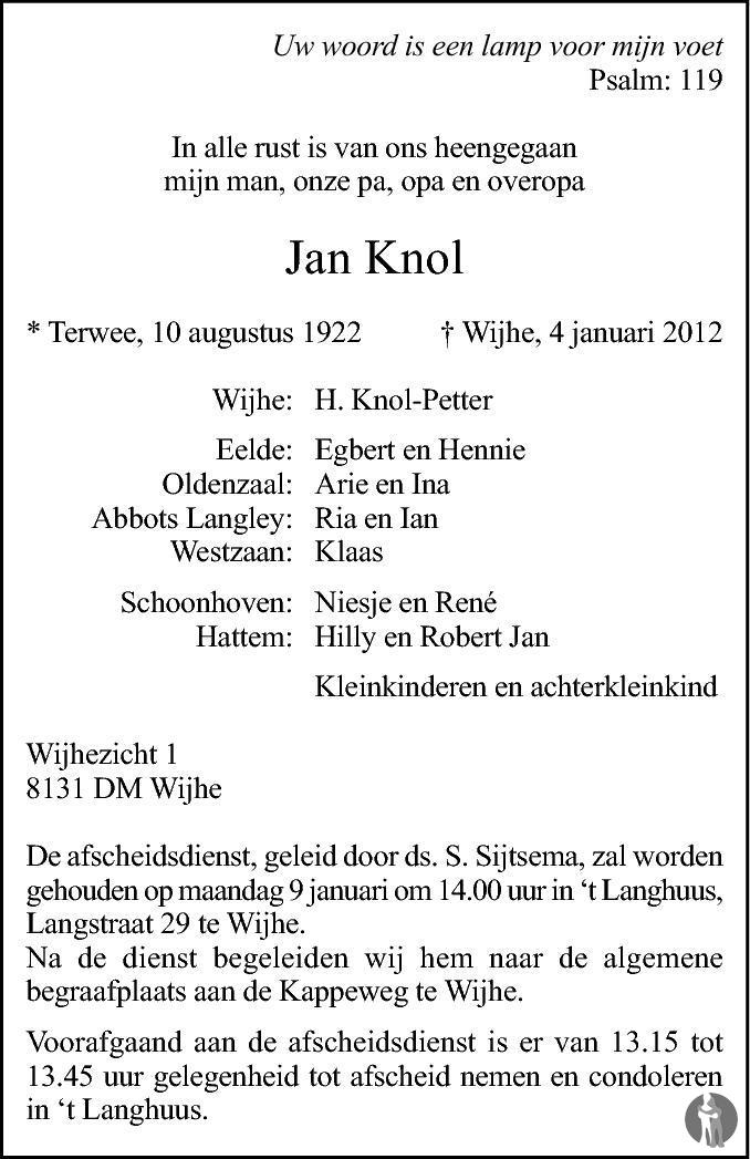 Jan Knol 04-01-2012 overlijdensbericht en condoleances - Mensenlinq.nl