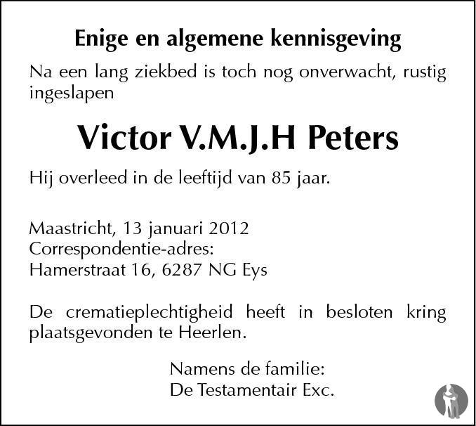 Victor V.M.J.H. Peters 13-01-2012 overlijdensbericht en condoleances ...