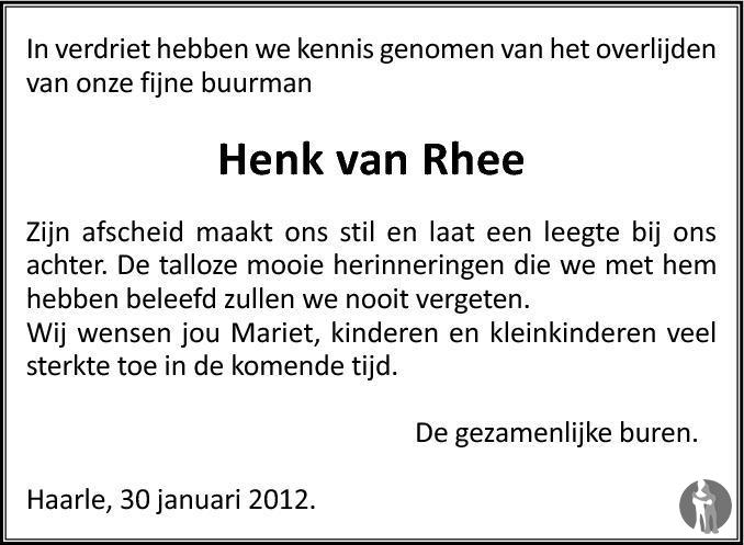 Henk van Rhee 30-01-2012 overlijdensbericht en condoleances - Mensenlinq.nl