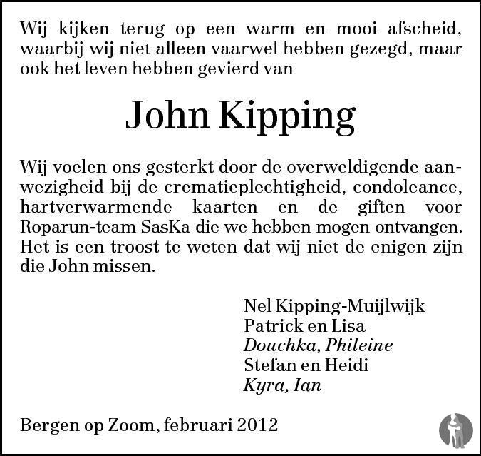 John Kipping 08-01-2012 overlijdensbericht en condoleances - Mensenlinq.nl