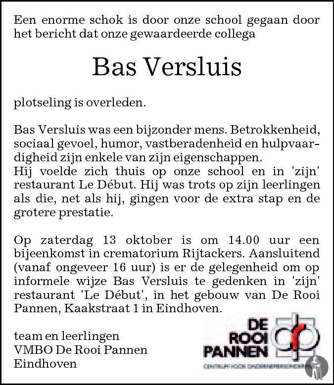 Bas Versluis 08-10-2012 overlijdensbericht en condoleances - Mensenlinq.nl
