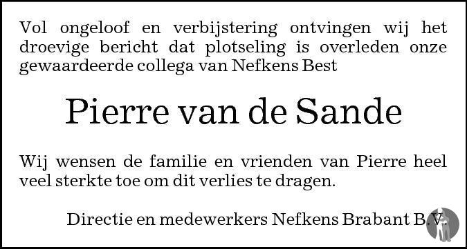 Pierre van de Sande 11-01-2013 overlijdensbericht en condoleances ...