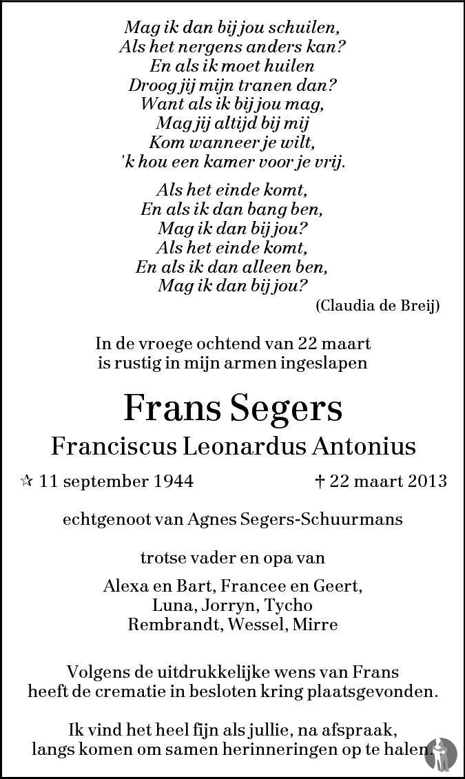 Franciscus Leonardus Antonius (Frans) Segers 22-03-2013 ...
