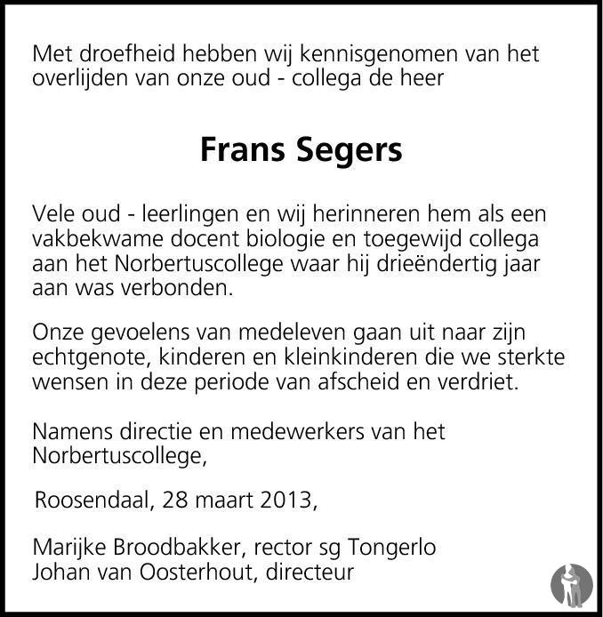 Franciscus Leonardus Antonius (Frans) Segers 22-03-2013 ...