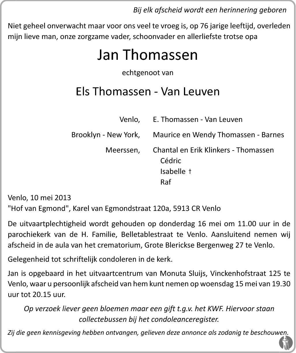 Jan Thomassen 10-05-2013 overlijdensbericht en condoleances - Mensenlinq.nl