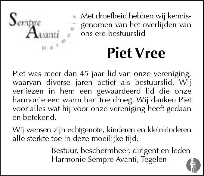 Piet Vree 30-06-2013 overlijdensbericht en condoleances - Mensenlinq.nl
