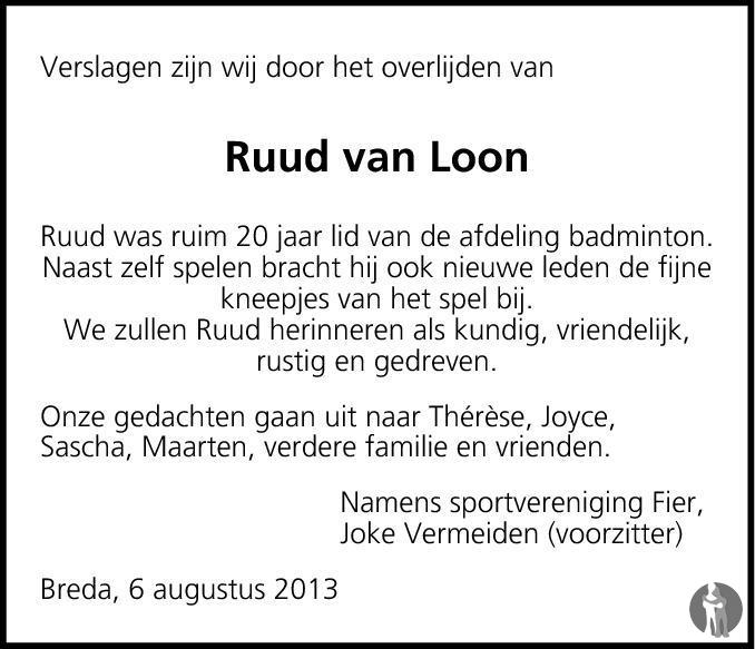 Rudolphus Jacobus Josephus (Ruud) van Loon 05-08-2013 ...