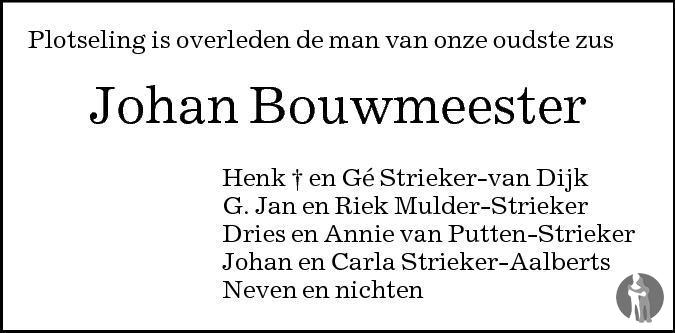 Johan Bouwmeester 08-08-2013 overlijdensbericht en condoleances ...