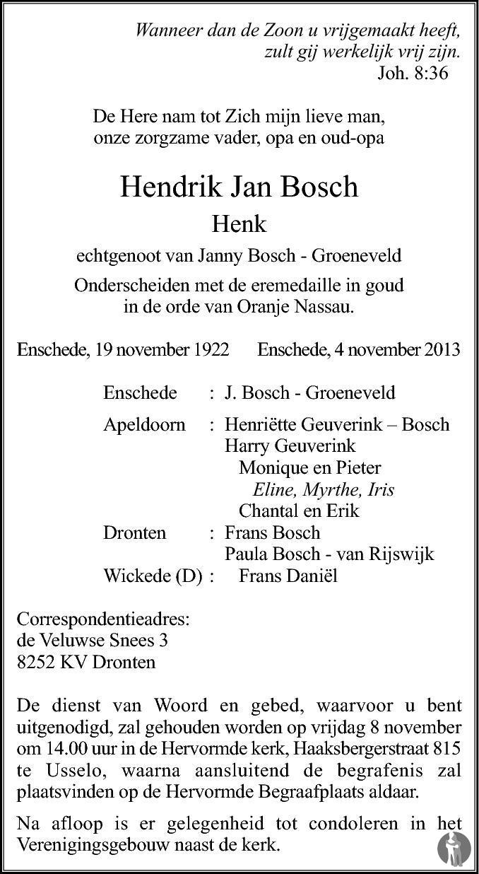 Hendrik Jan (Henk) Bosch 04-11-2013 overlijdensbericht en condoleances ...