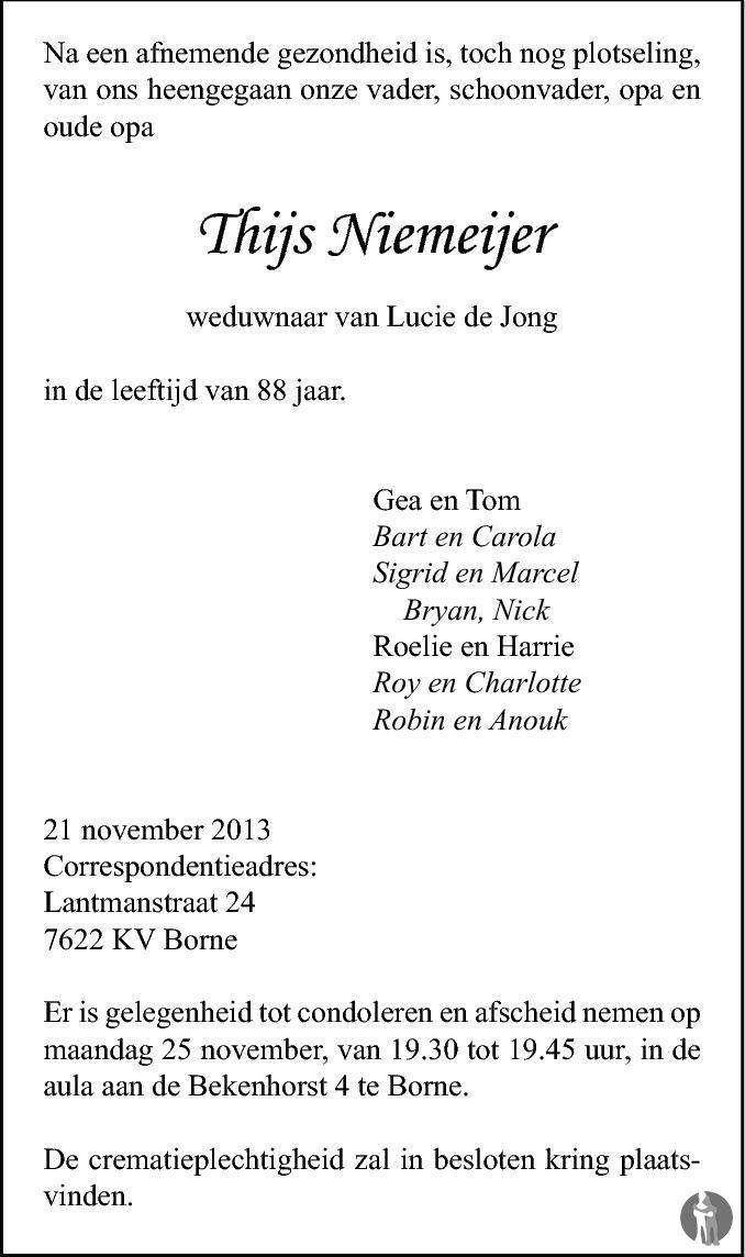 Thijs Niemeijer 21-11-2013 overlijdensbericht en condoleances ... Thijs Niemeijer 21-11-2013 overlijdensbericht en condoleances ...