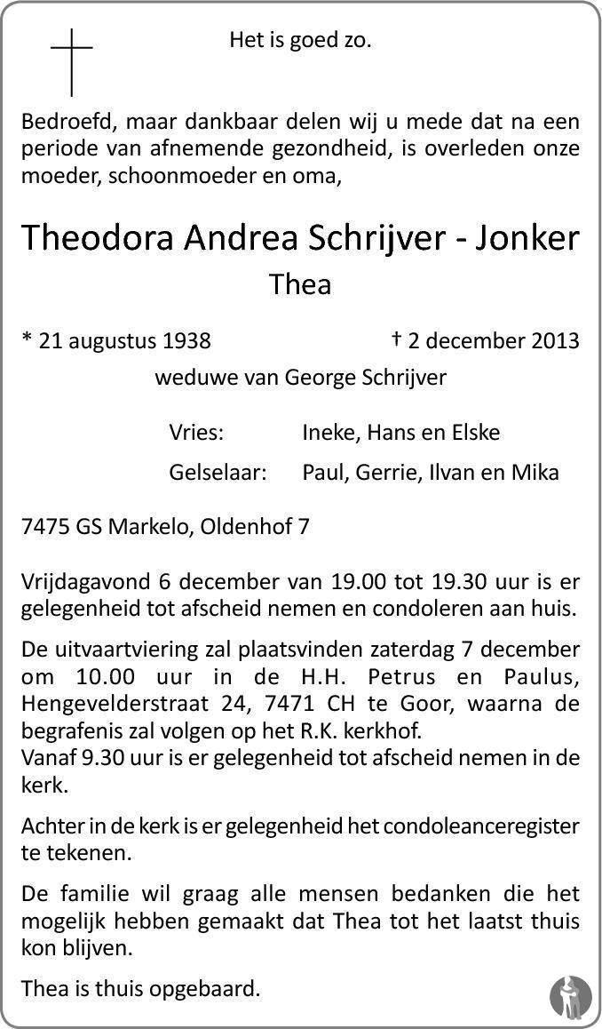 Theodora Andrea (Thea) Schrijver - Jonker 02-12-2013 overlijdensbericht ...