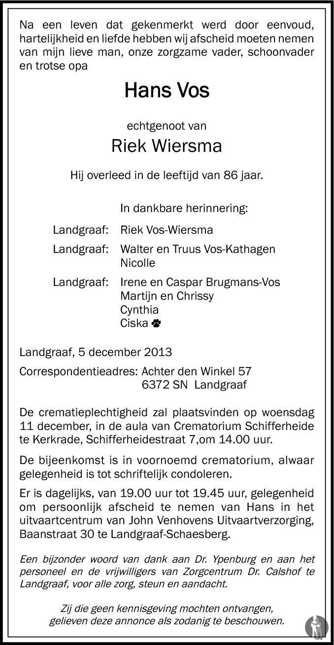 Hans Vos 05-12-2013 overlijdensbericht en condoleances - Mensenlinq.nl