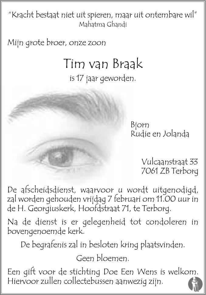 Tim van Braak 02-02-2014 overlijdensbericht en condoleances - Mensenlinq.nl