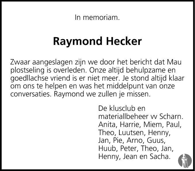 Raymond (Mau) Hecker 20-02-2014 overlijdensbericht en condoleances ...