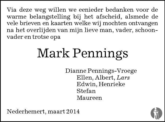 Martinus Henricus Petrus (Mark) Pennings 28-01-2014 overlijdensbericht ...