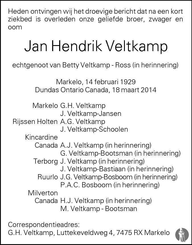 Jan Hendrik Veltkamp 18-03-2014 overlijdensbericht en condoleances ...