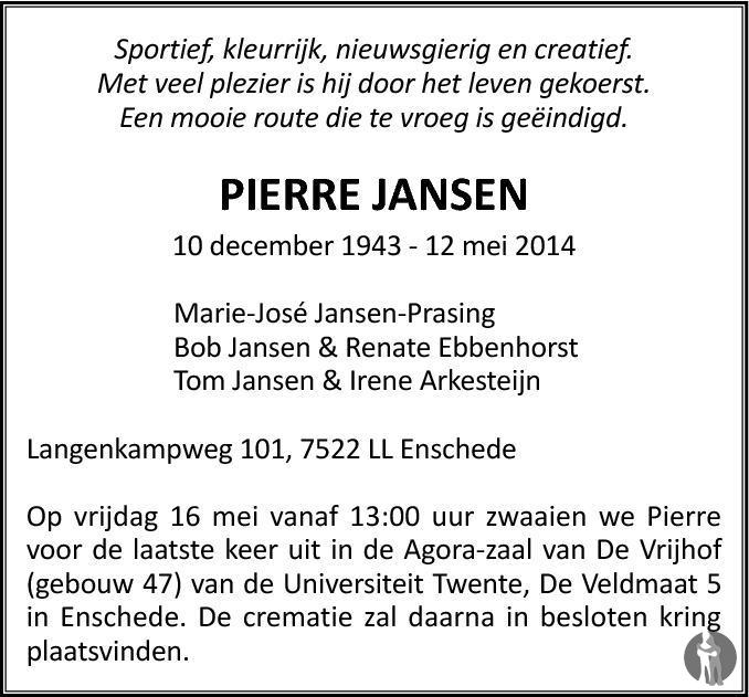 Pierre Jansen 12-05-2014 overlijdensbericht en condoleances - Mensenlinq.nl