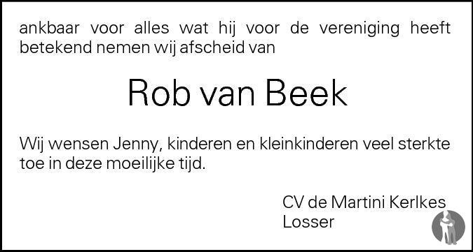 Rob van Beek 15-05-2014 overlijdensbericht en condoleances - Mensenlinq.nl