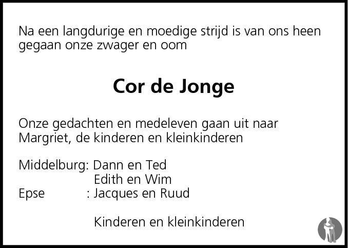 Cornelis (Cor) de Jonge 29-06-2014 overlijdensbericht en condoleances ...