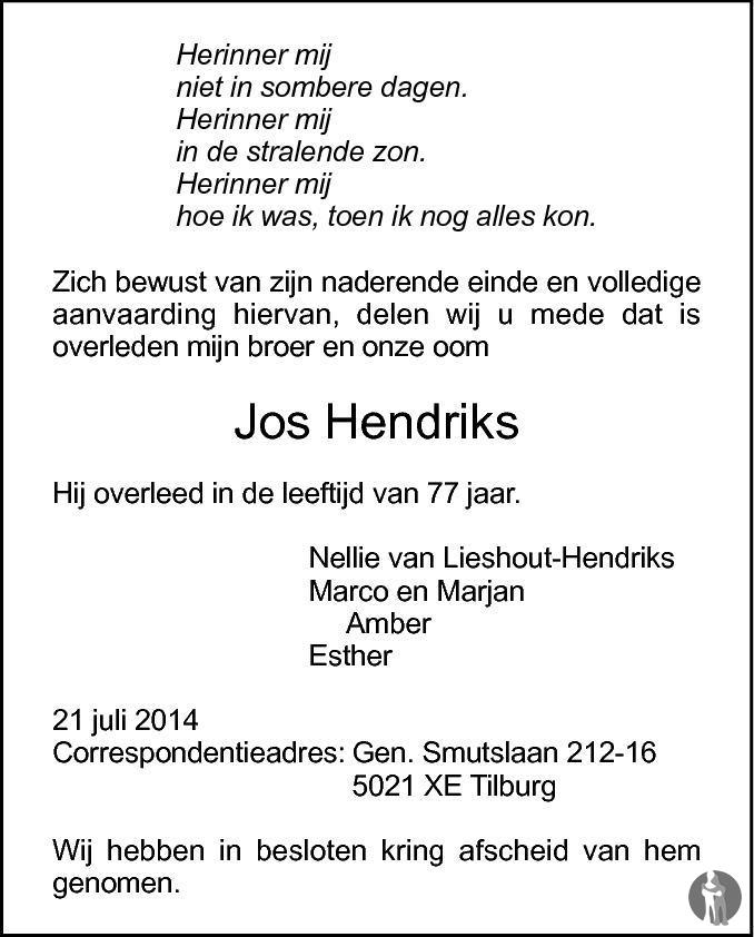 Jos Hendriks 21-07-2014 overlijdensbericht en condoleances - Mensenlinq.nl