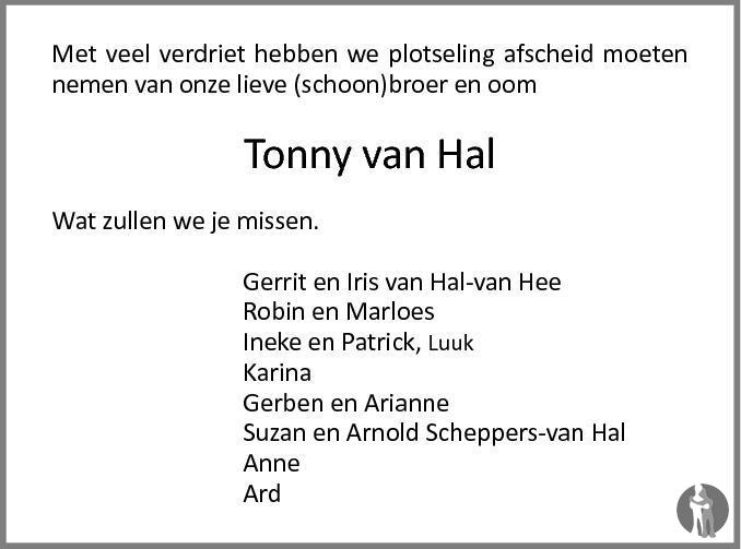 Anthonie Gerrit (Tonny) van Hal 21-08-2014 overlijdensbericht en ...
