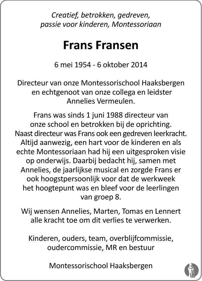 Frans Fransen 06-10-2014 overlijdensbericht en condoleances - Mensenlinq.nl