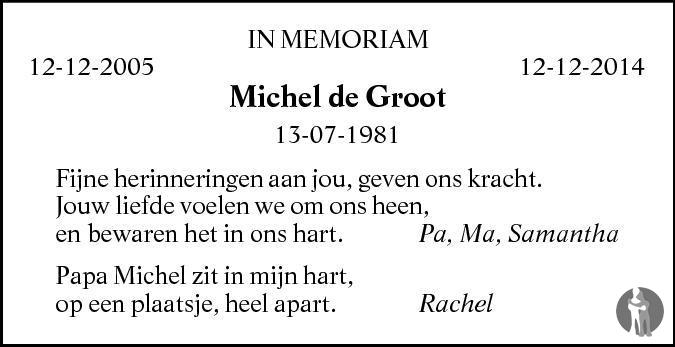 Michel de Groot 12-12-2005 overlijdensbericht en condoleances ...