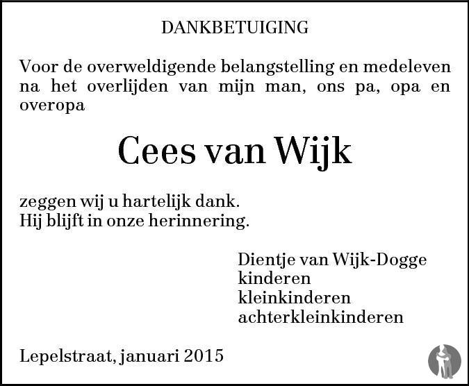 Cees van Wijk 07-12-2014 overlijdensbericht en condoleances - Mensenlinq.nl