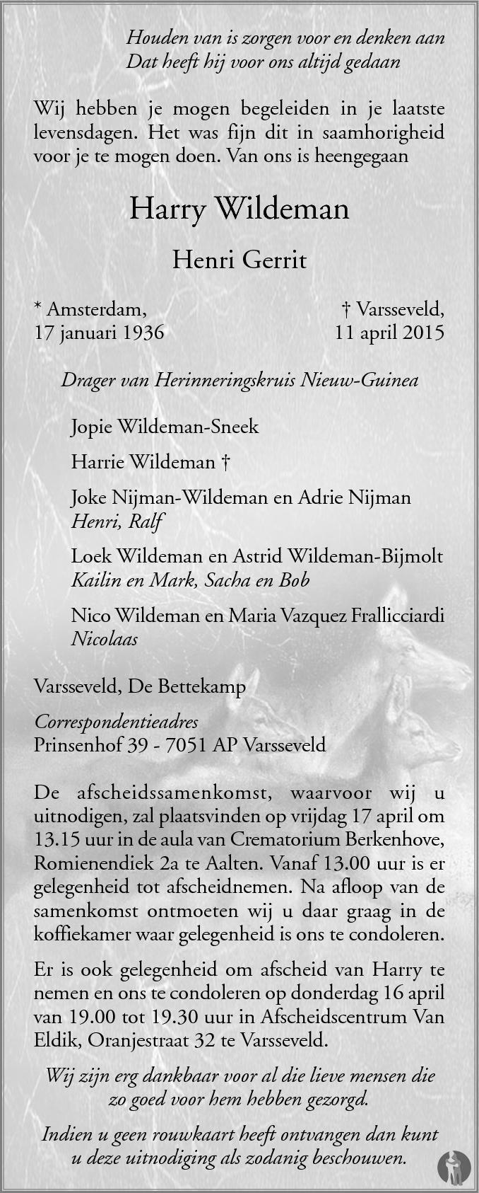 Henri Gerrit (Harry) Wildeman 11-04-2015 overlijdensbericht en ...