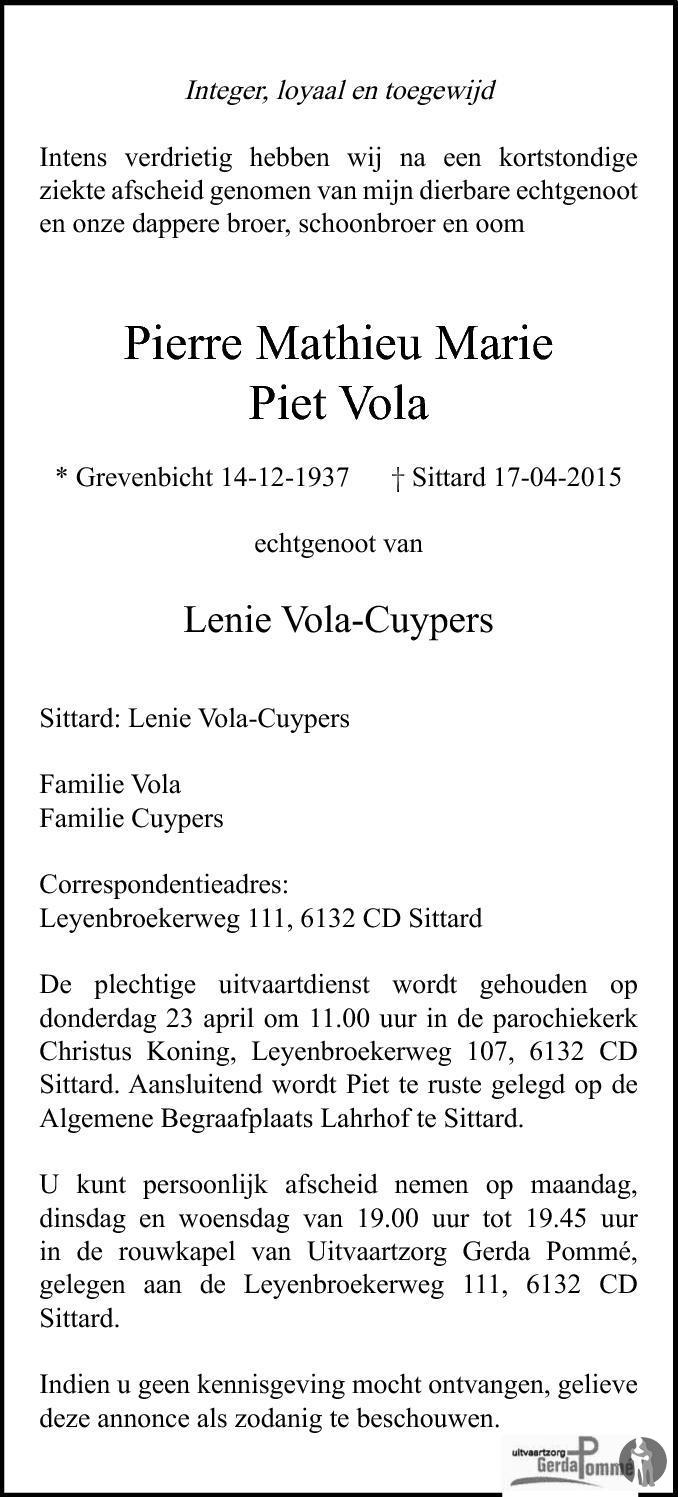 Pierre Mathieu Marie (Piet) Vola 17-04-2015 overlijdensbericht en ...