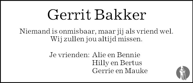 Gerrit Bakker 07-08-2015 overlijdensbericht en condoleances - Mensenlinq.nl