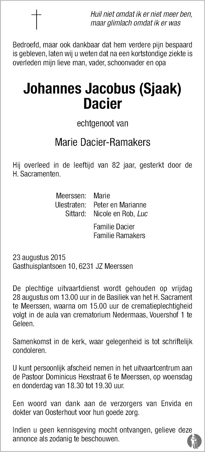 Johannes Jacobus (Sjaak) Dacier 23-08-2015 overlijdensbericht en ... Johannes Jacobus (Sjaak) Dacier 23-08-2015 overlijdensbericht en ...