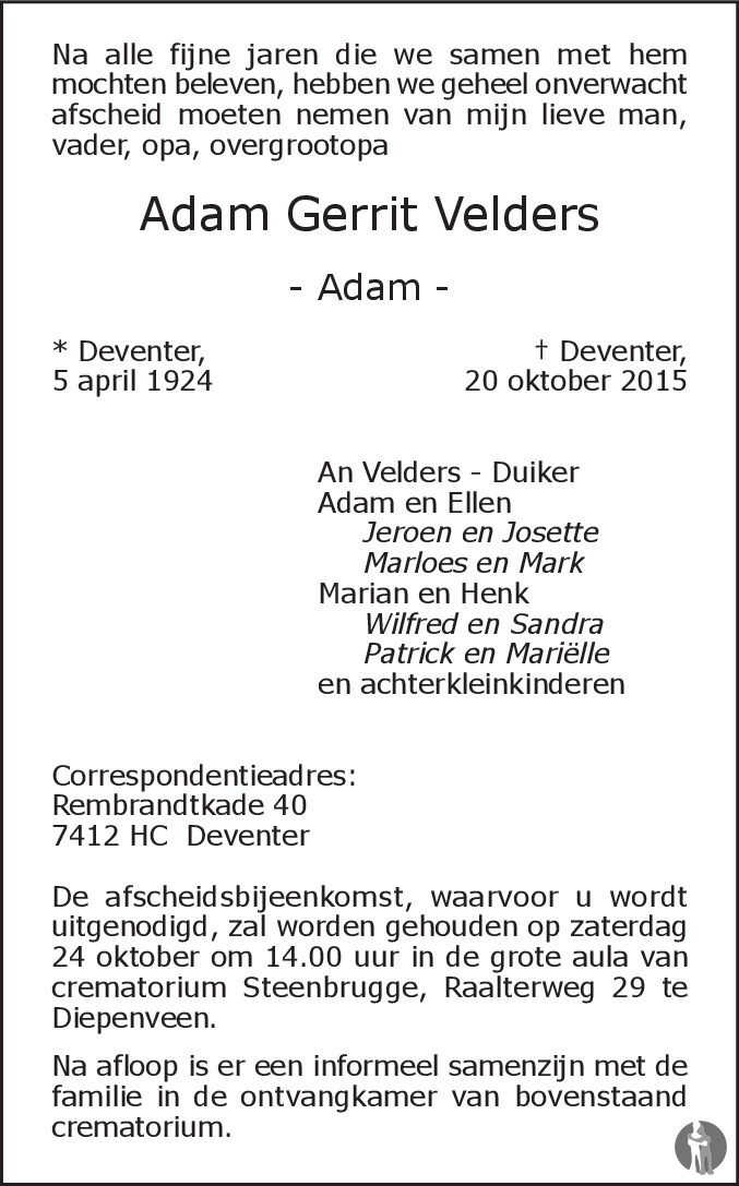Adam Gerrit (Adam) Velders 20-10-2015 overlijdensbericht en condoleances - Mensenlinq.nl