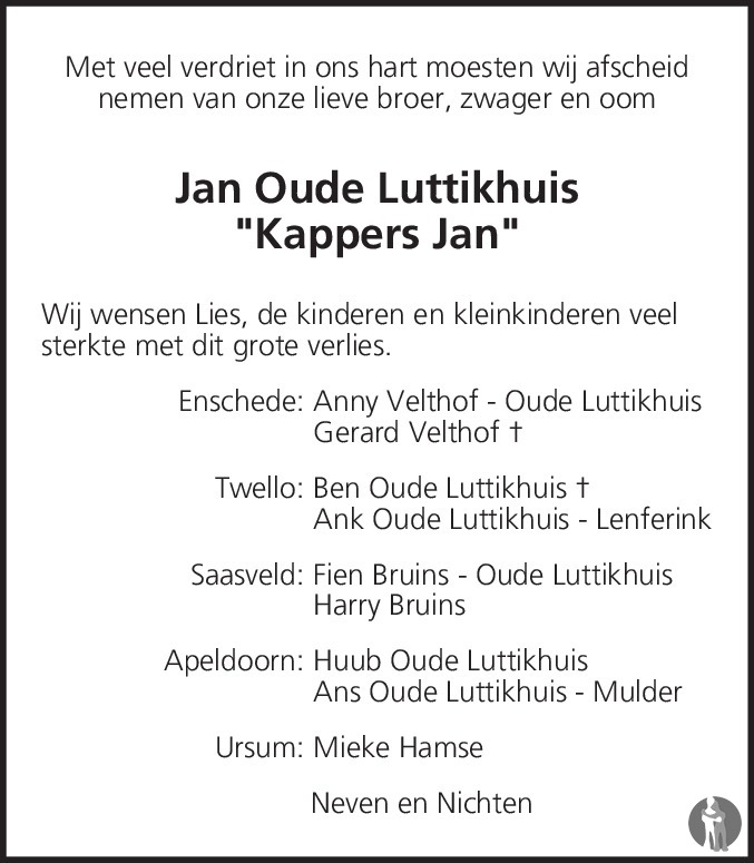 Jan ("Kappers Jan ") Oude Luttikhuis 03-11-2015 overlijdensbericht en ...