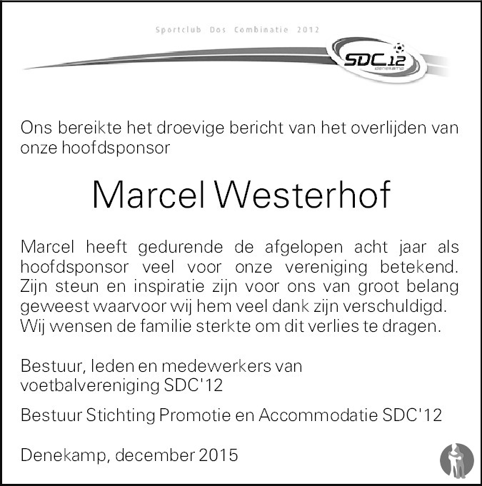Marcel J.B. Westerhof 12-12-2015 overlijdensbericht en condoleances ...