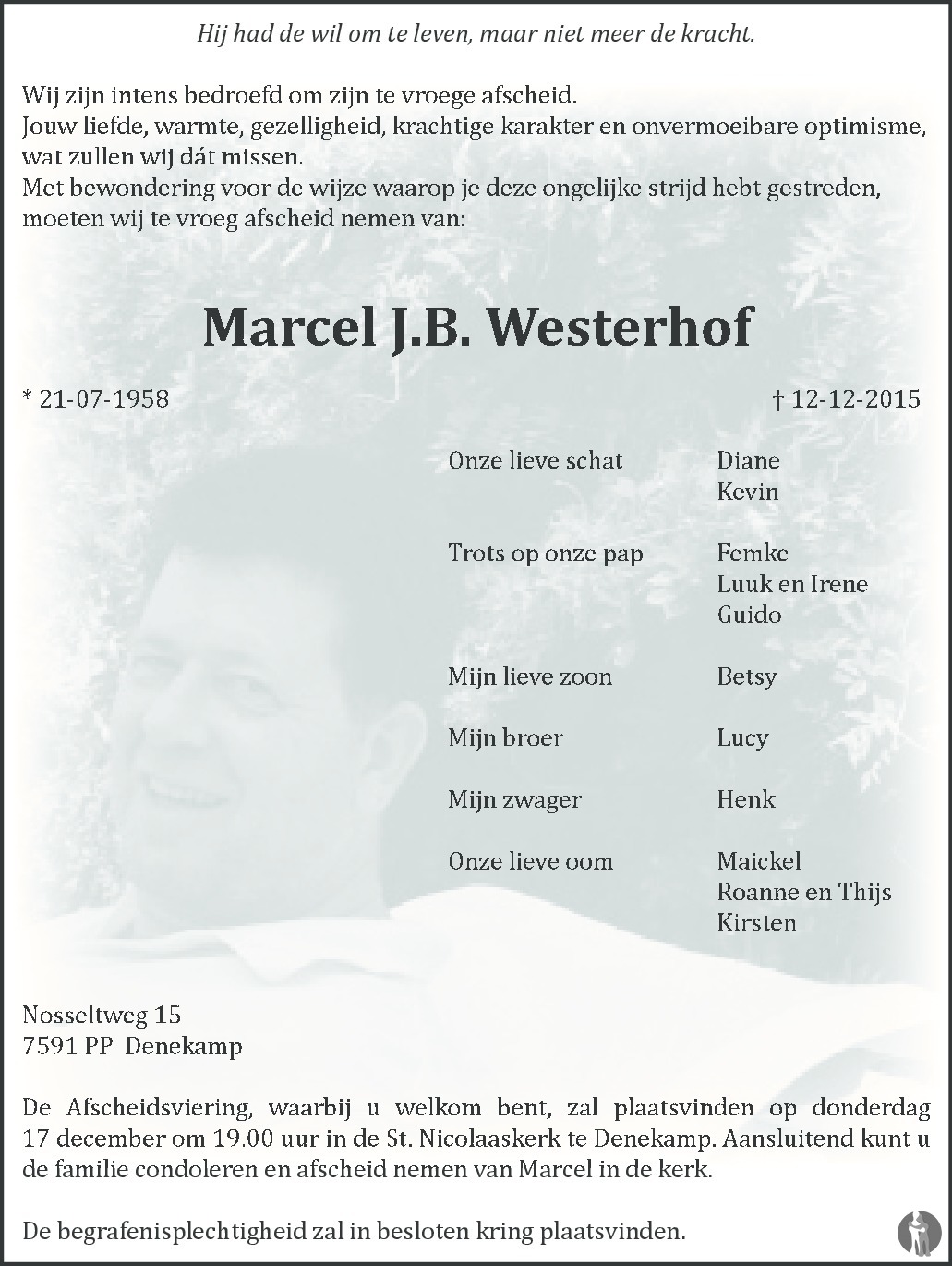 Marcel J.B. Westerhof 12-12-2015 overlijdensbericht en condoleances ...