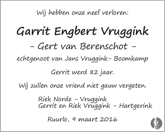 Garrit Engbert (Gerrit) Vruggink 09-03-2016 overlijdensbericht en ...