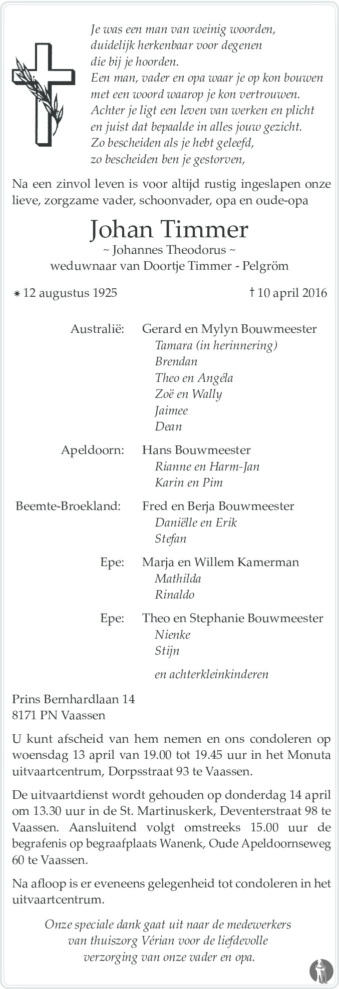 Johannes Theodorus (Johan) Timmer 10-04-2016 overlijdensbericht en ...