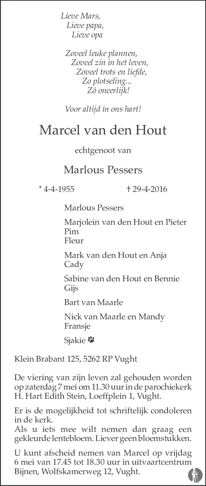 Marcel van den Hout 29-04-2016 overlijdensbericht en condoleances ...