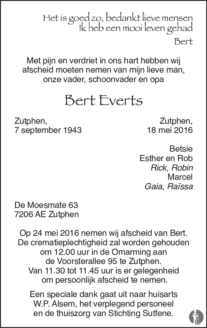 Bert Everts 18-05-2016 overlijdensbericht en condoleances - Mensenlinq.nl