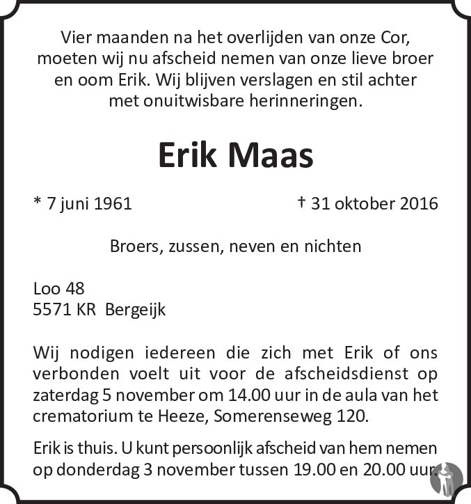 Erik Maas 31-10-2016 overlijdensbericht en condoleances - Mensenlinq.nl