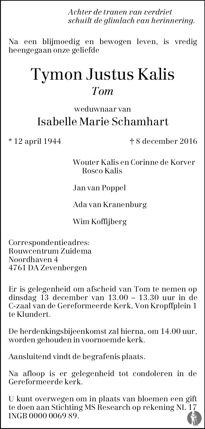 Tymon Justus (Tom) Kalis 08-12-2016 overlijdensbericht en condoleances ...