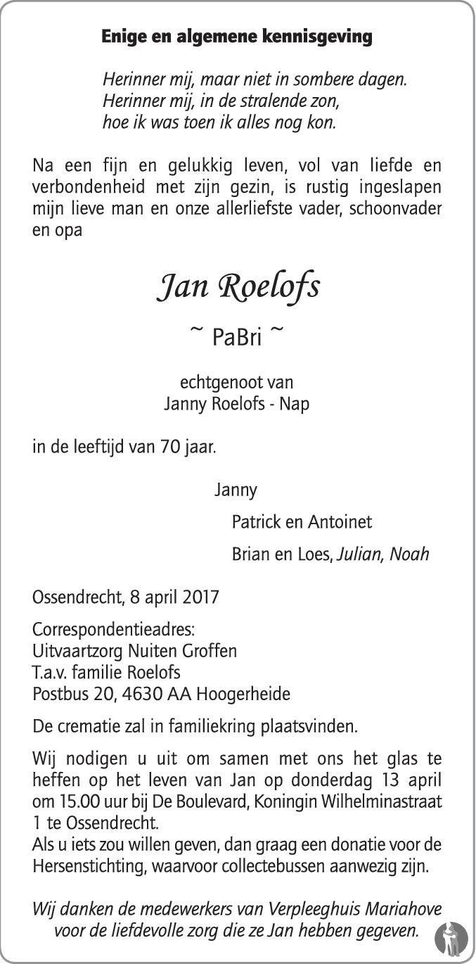 Jan (PaBri) Roelofs 08-04-2017 overlijdensbericht en condoleances - Mensenlinq.nl