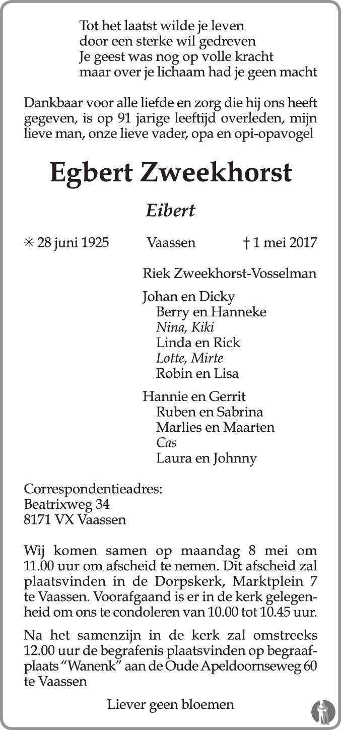 Eibert (Egbert) Zweekhorst 01-05-2017 overlijdensbericht en condoleances - Mensenlinq.nl