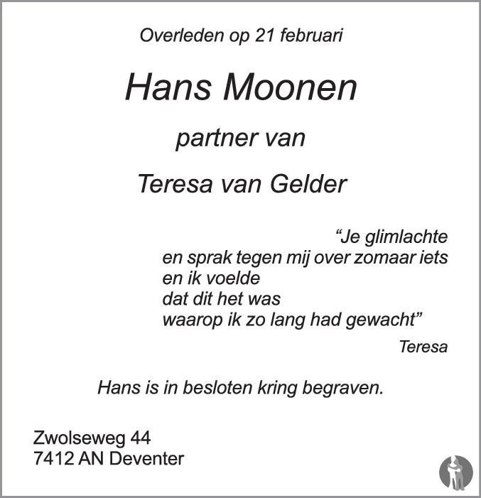 Hans Moonen 21-02-2018 overlijdensbericht en condoleances - Mensenlinq.nl