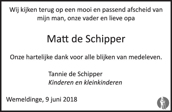 Matt de Schipper 03-05-2018 overlijdensbericht en condoleances ...